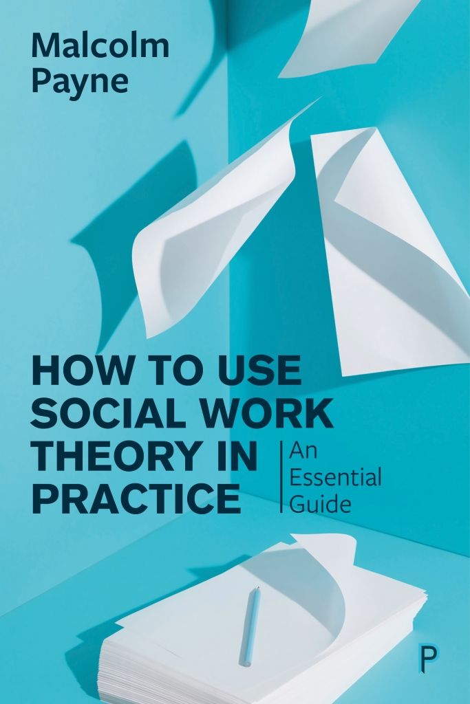 Transforming Society ~ PODCAST: How to use social work theory in practice
