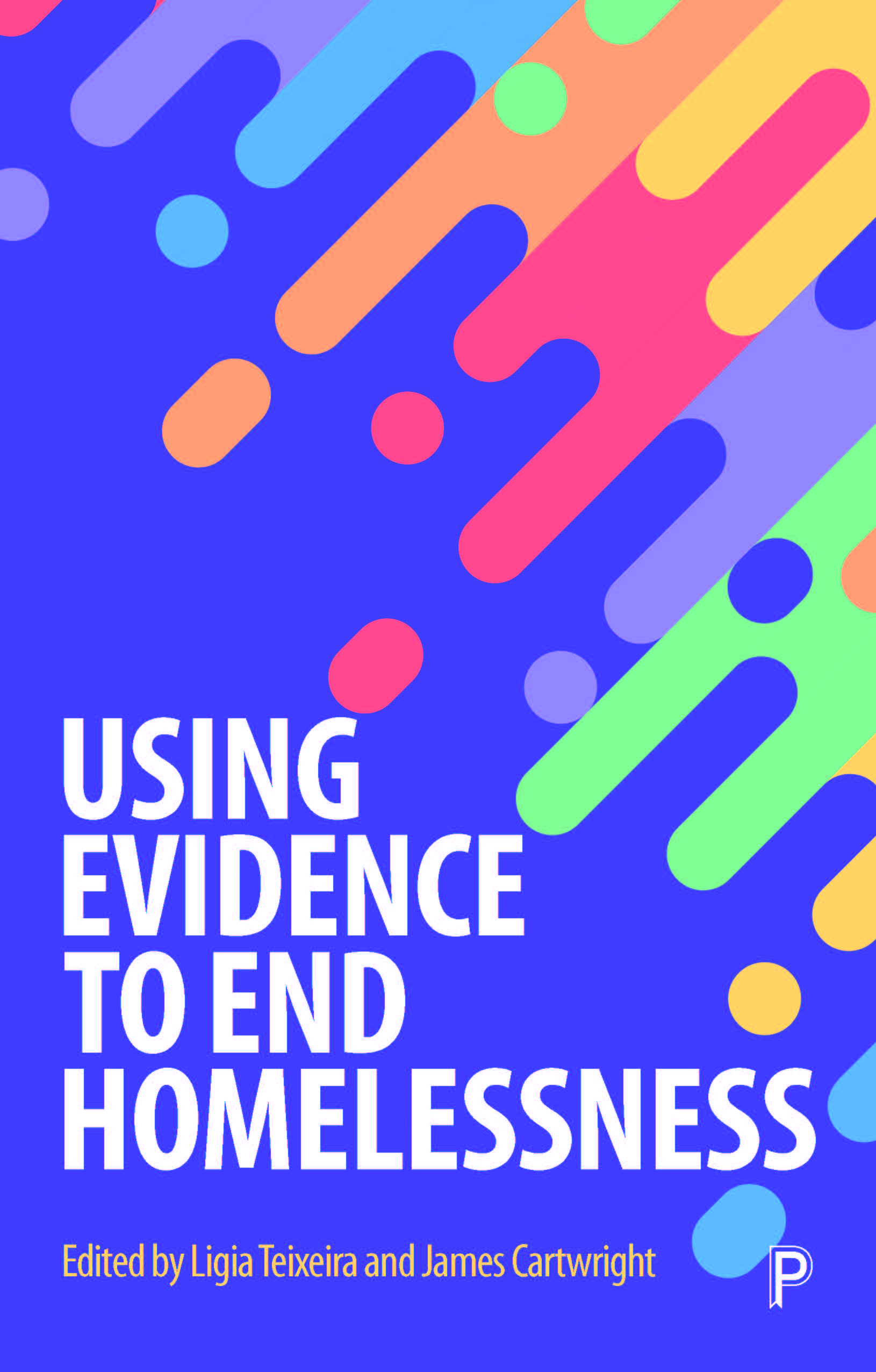 Transforming Society ~ Using evidence to end homelessness