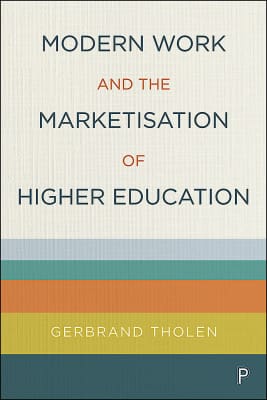 Transforming Society ~ How can we understand marketisation in Higher ...